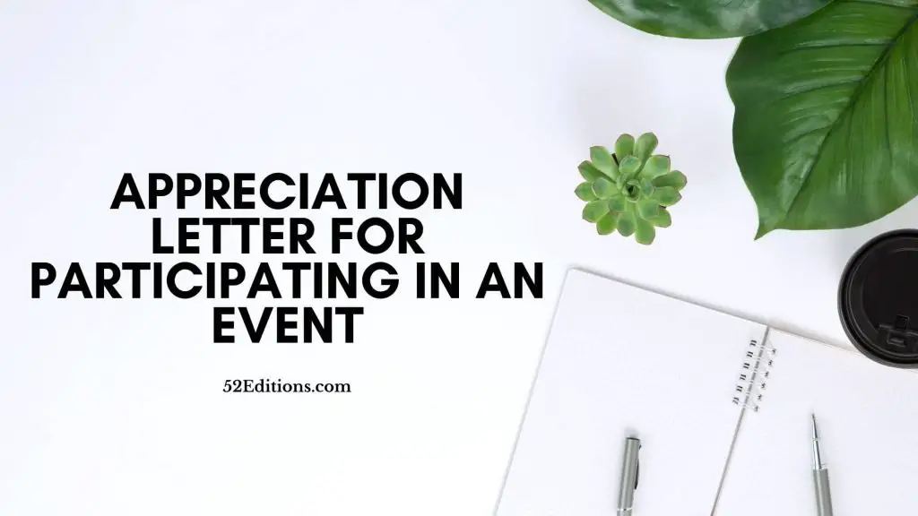 Appreciation Letter For Participating in an Event (Sample) // Get FREE ...