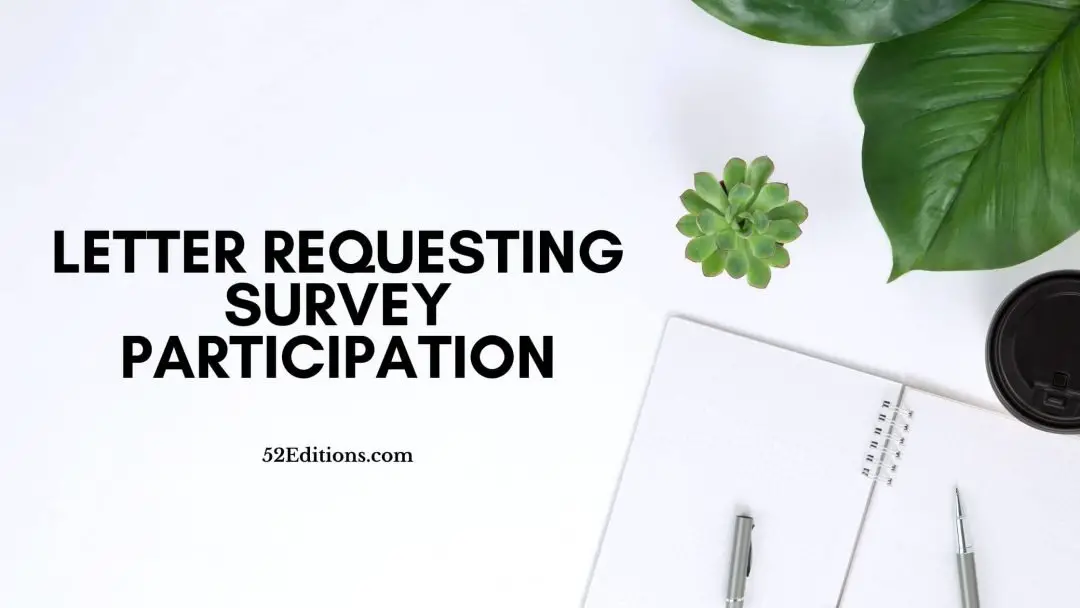 Letter Requesting Survey Participation (Sample) // Get FREE Letter ...