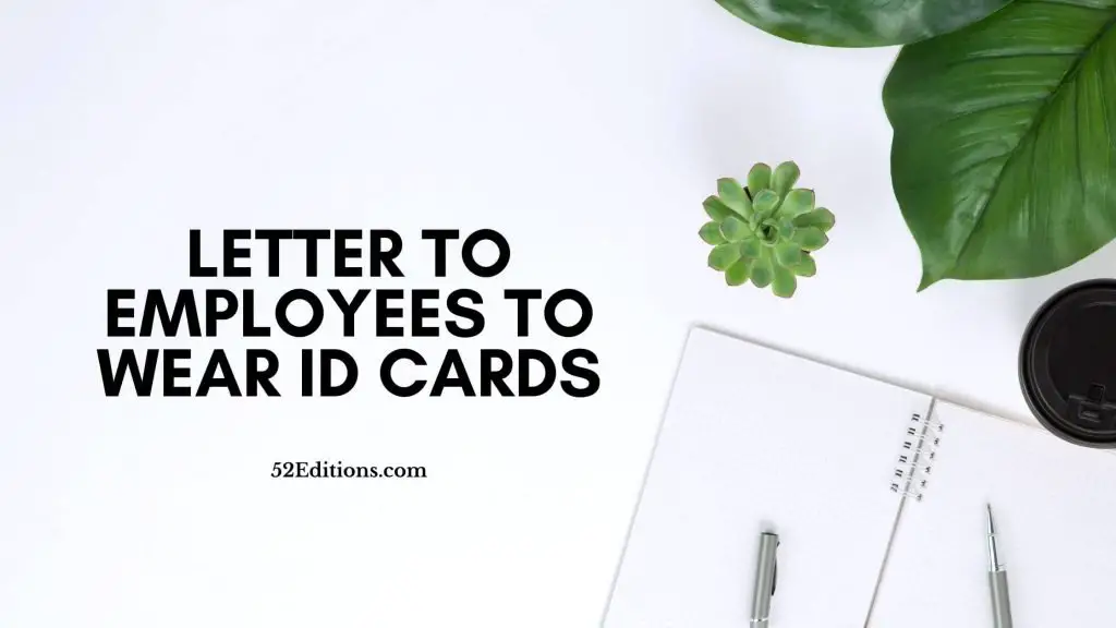 Letter to Employees to Wear ID Cards // Get FREE Letter Templates ...