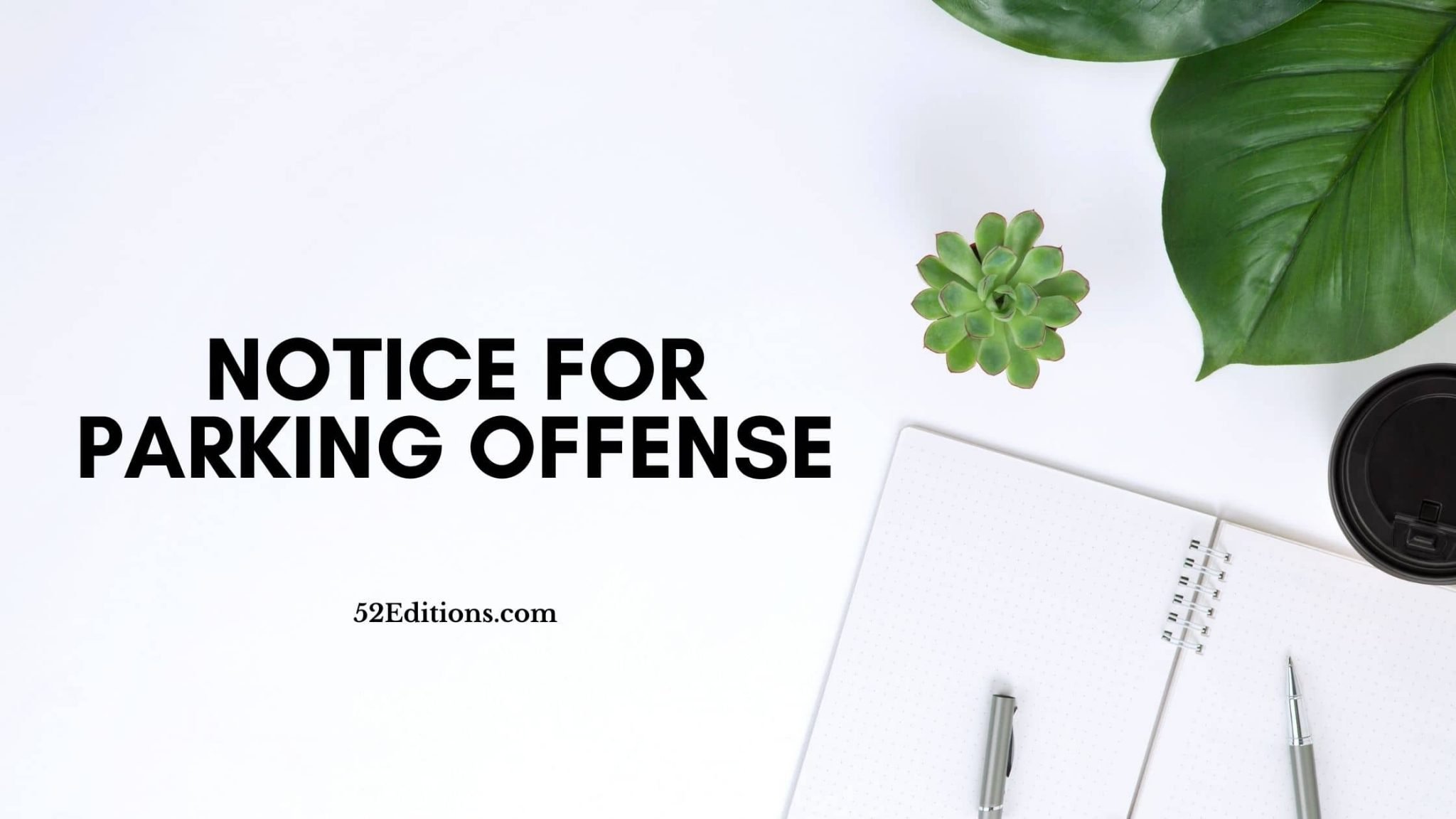 Notice For Parking Offense (Sample) // Get FREE Letter Templates (Print ...
