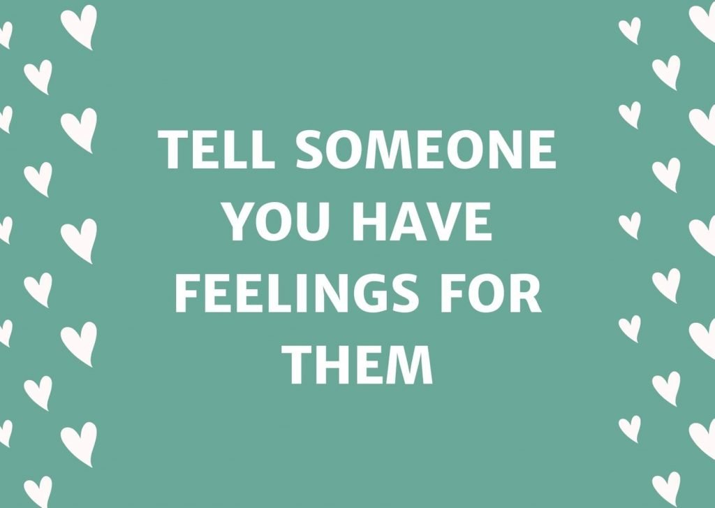 How To Tell Someone You Have Feelings For Them Over Text Or Email how-to-tell-someone-you-have-feelings-for-them-over-text-or-email