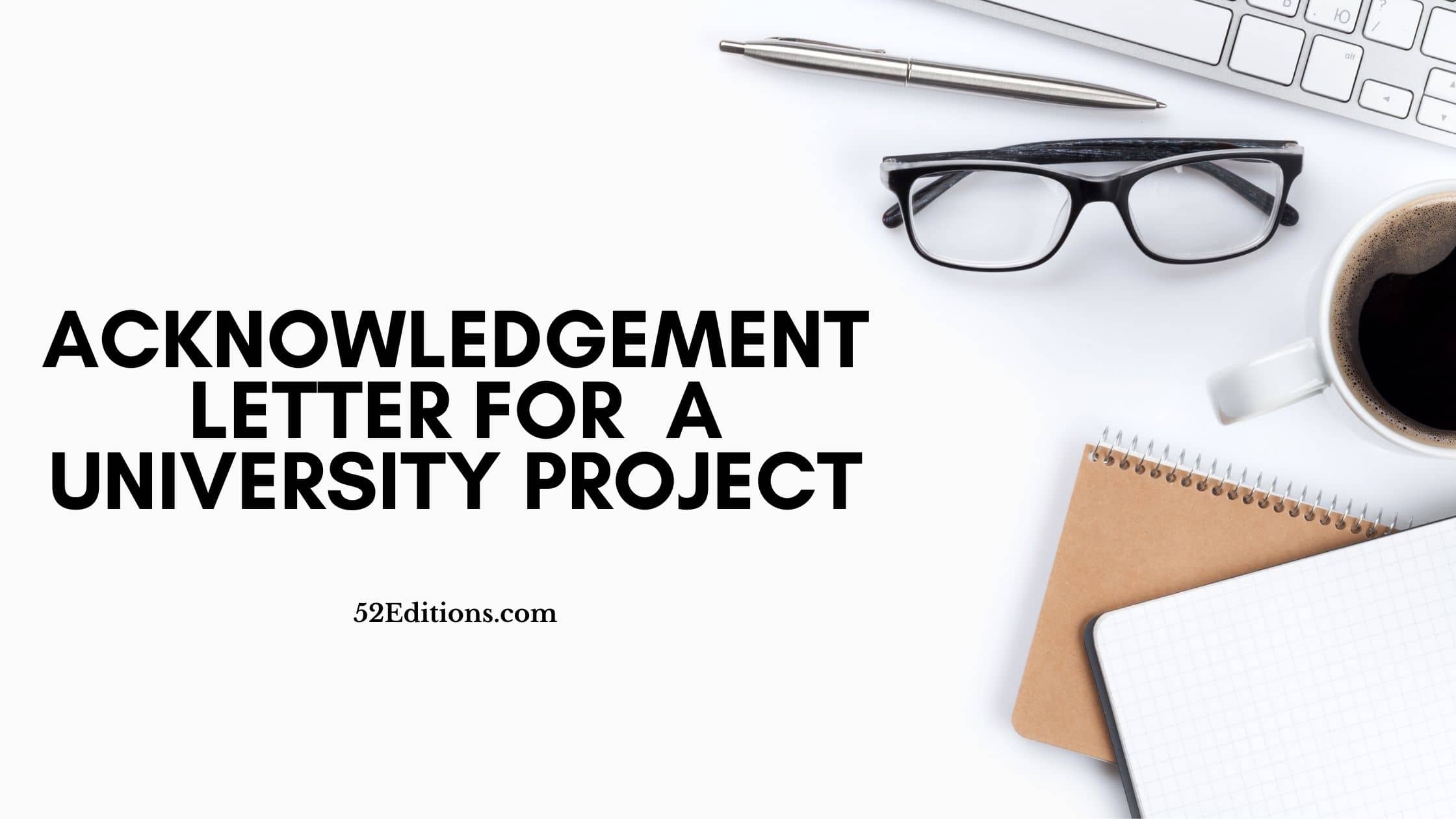Acknowledgement Letter For A University Project // Get FREE Letter ...
