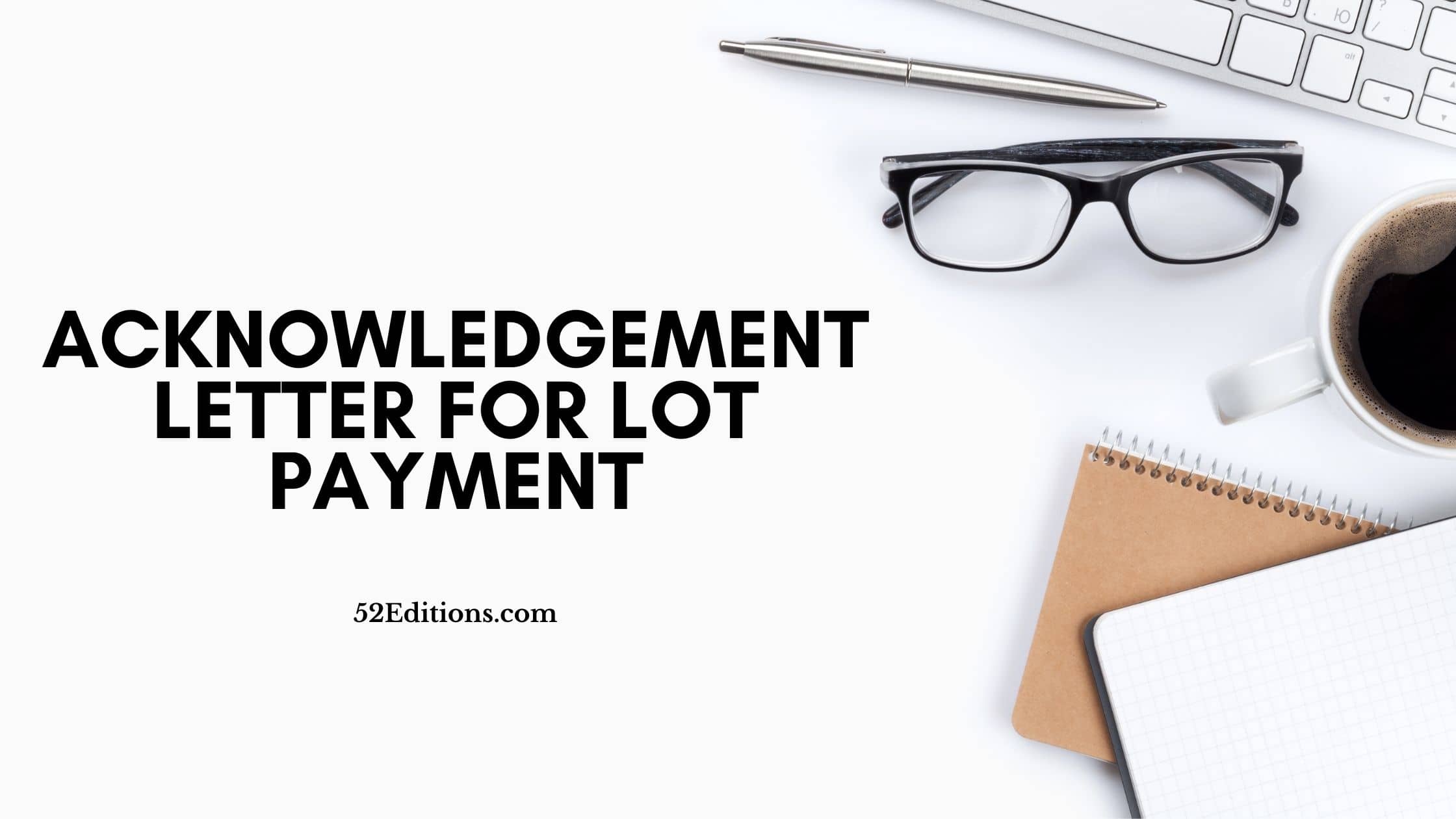 Acknowledgement Letter For Lot Payment // Get FREE Letter Templates ...