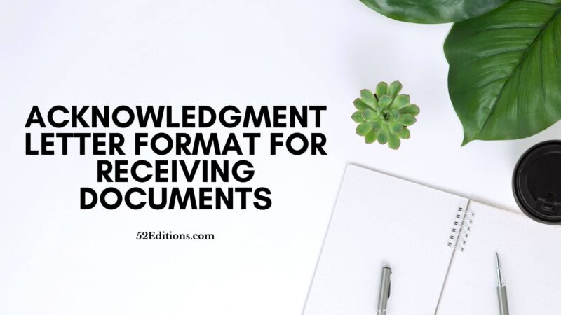 Acknowledgment Letter Format For Receiving Documents // Get FREE Letter ...