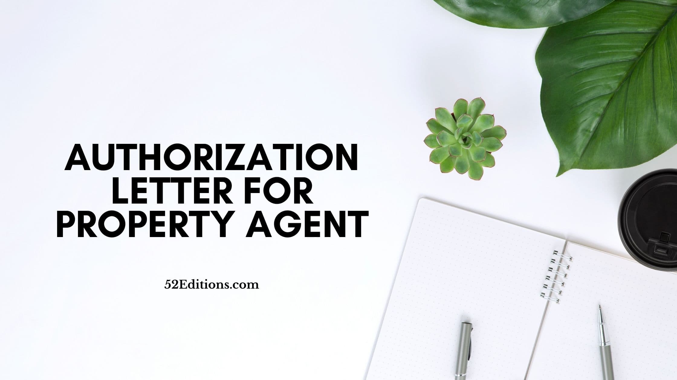 Authorization Letter For Property Agent // Get FREE Letter Templates ...