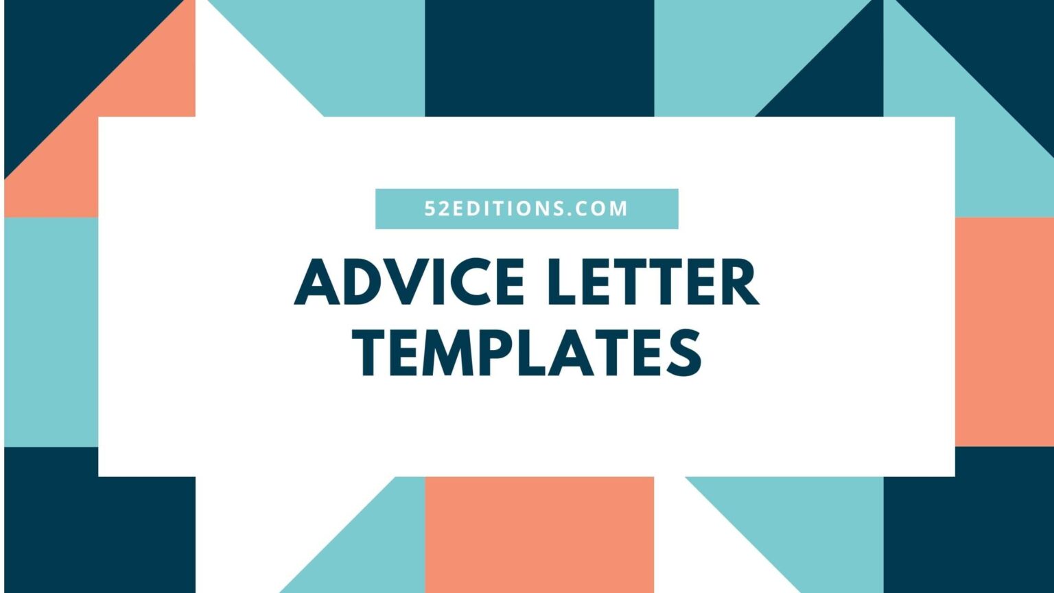 Sample Advice Letters // Get FREE Letter Templates (Print or Download)