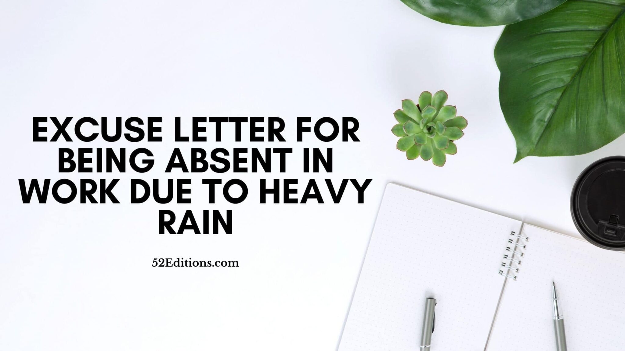 Excuse Letter For Being Absent In Work Due To Heavy Rain // Get FREE ...