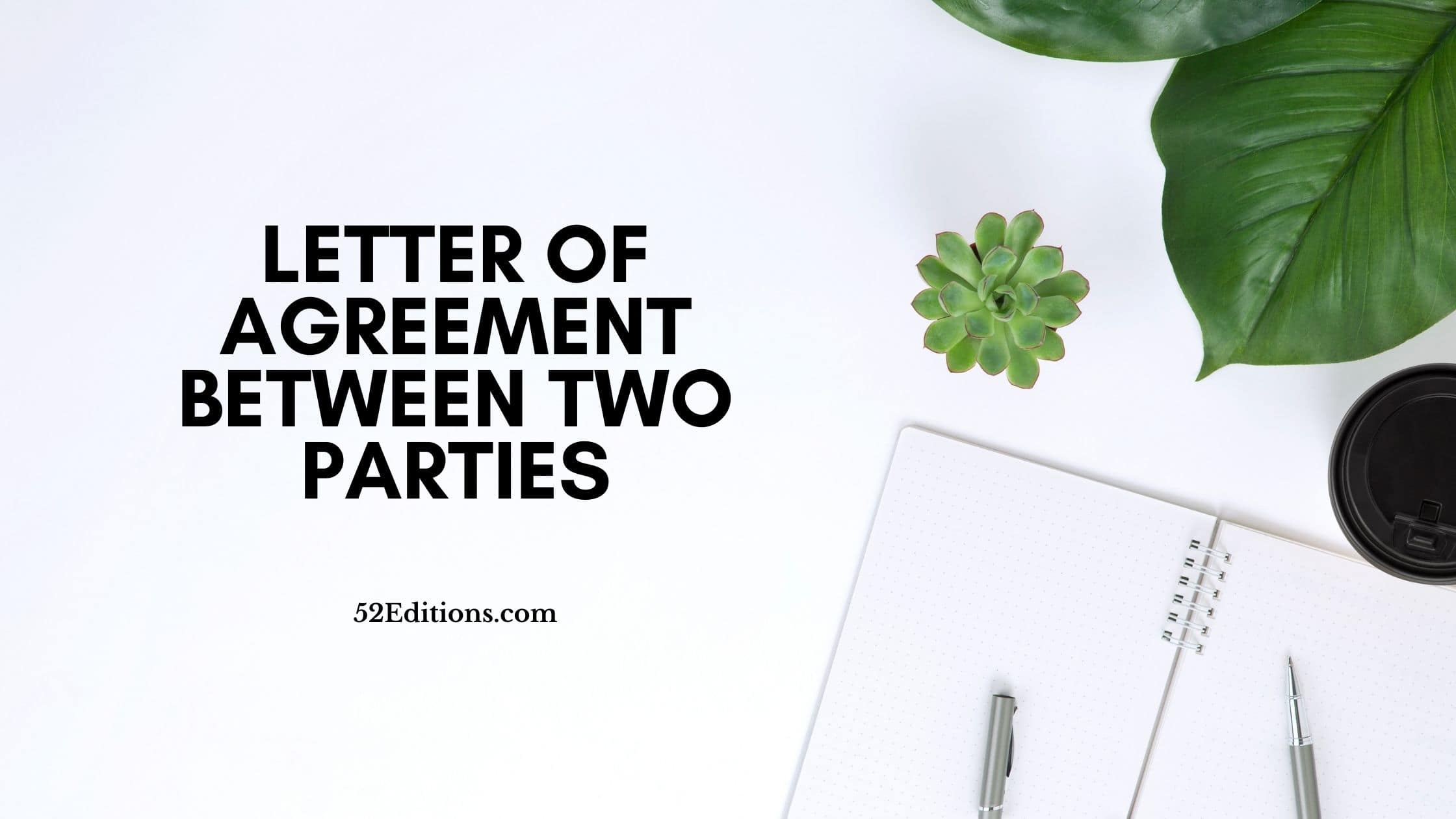 Letter Of Agreement Between Two Parties // Get FREE Letter Templates ...