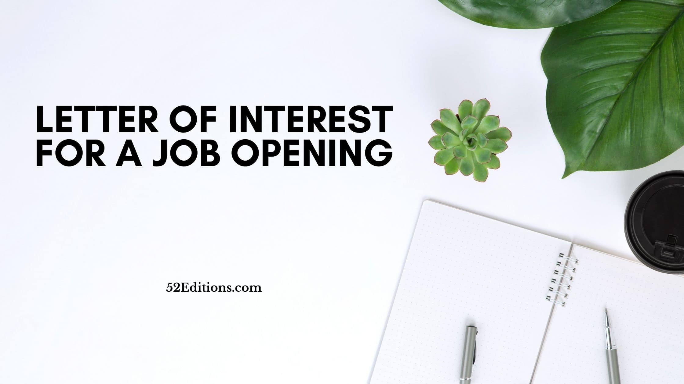 Letter Of Interest For A Job Opening // Get FREE Letter Templates ...
