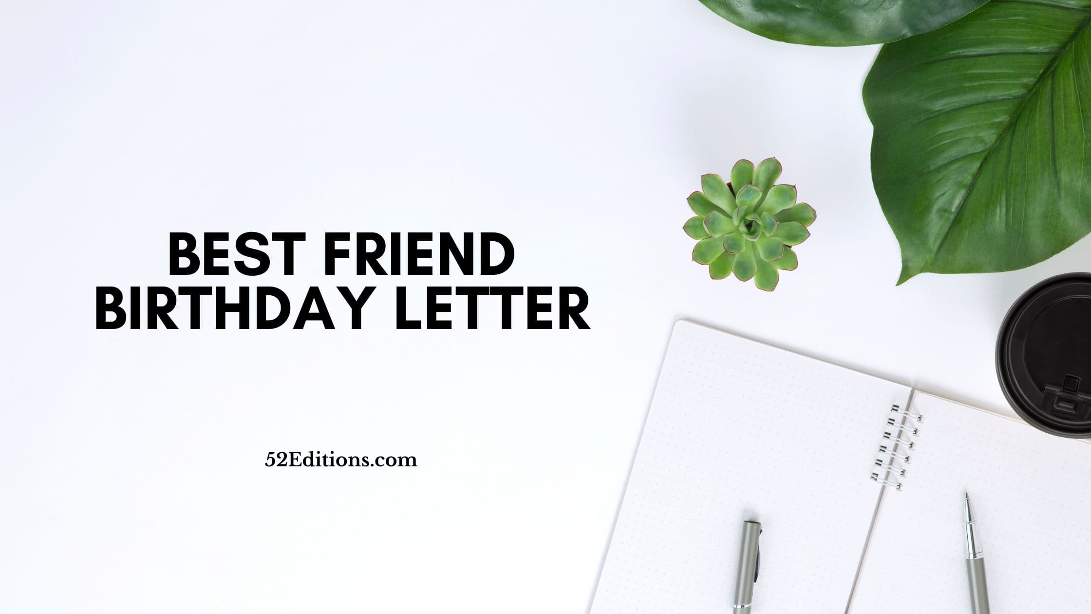 Best Friend Birthday Letter Get FREE Letter Templates Print Or Best Friend Birthday Letter Get FREE Letter Templates Print Or