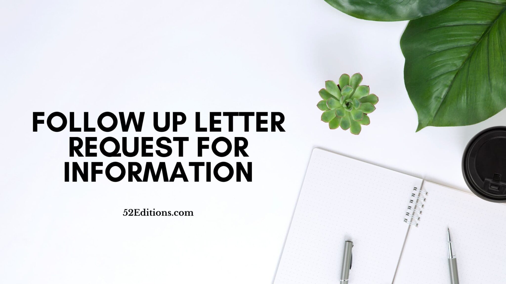 Follow Up Letter Request for Information // Get FREE Letter Templates ...