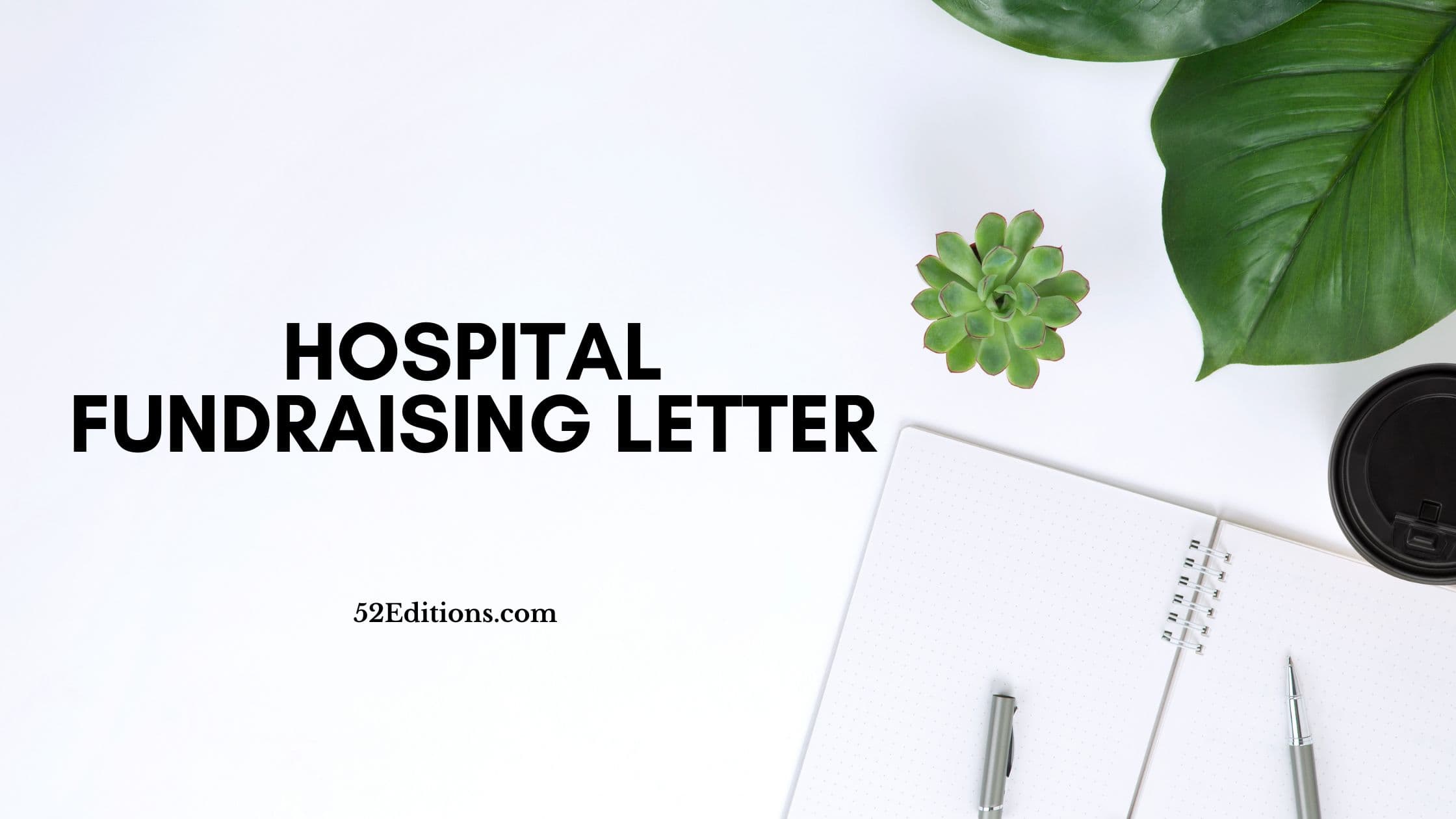 Hospital Fundraising Letter Get FREE Letter Templates Print Or