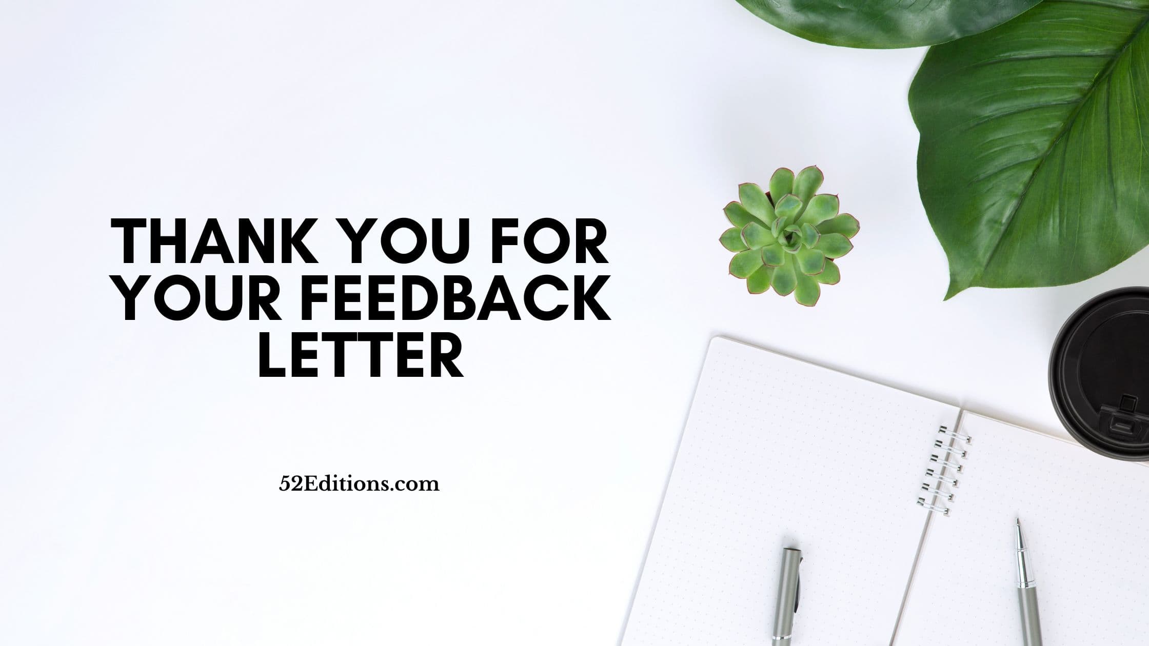 Thank You for Your Feedback Letter // Get FREE Letter Templates (Print ...