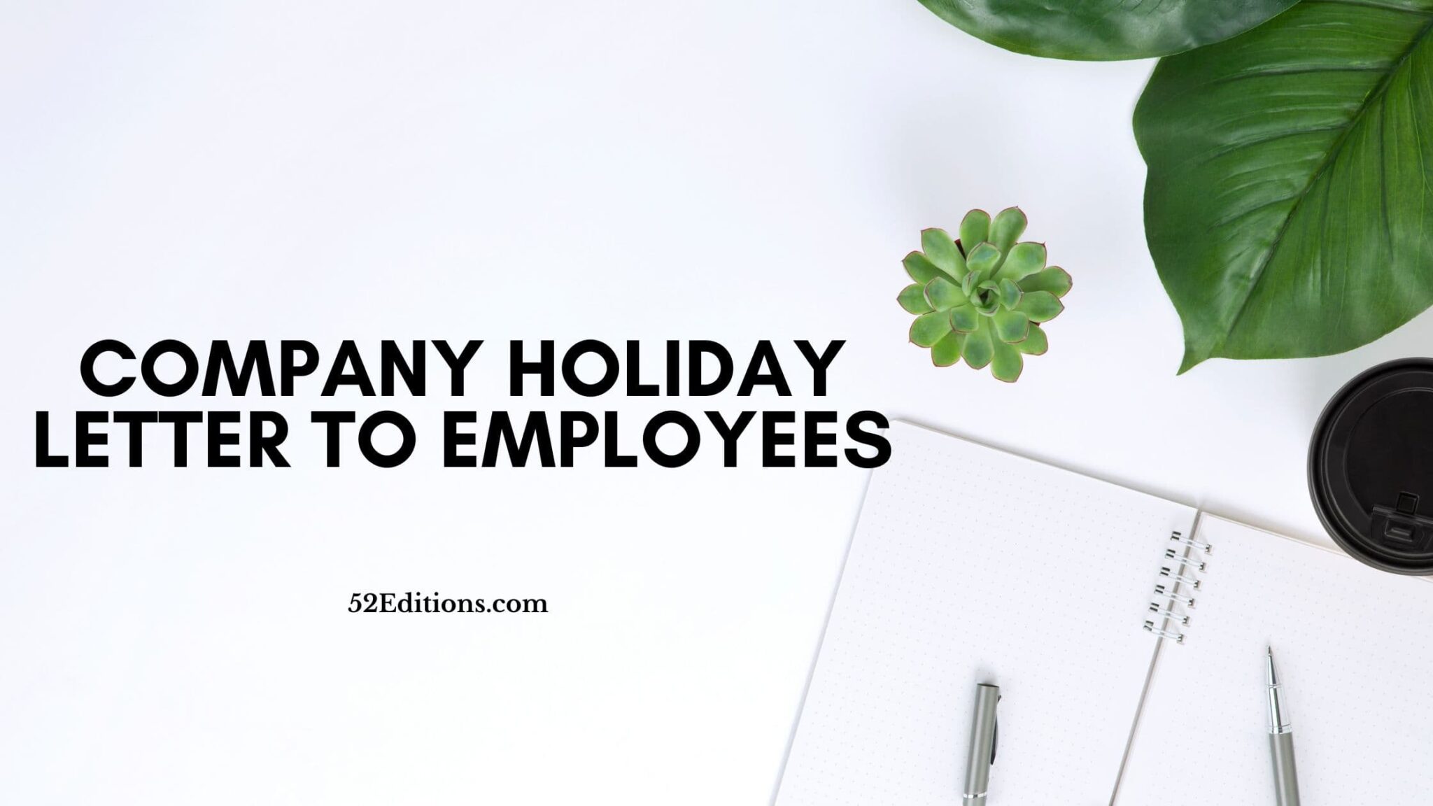 Company Holiday Letter to Employees // Get FREE Letter Templates (Print ...