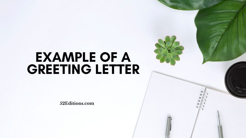 Example of a Greeting Letter // Get FREE Letter Templates (Print or ...