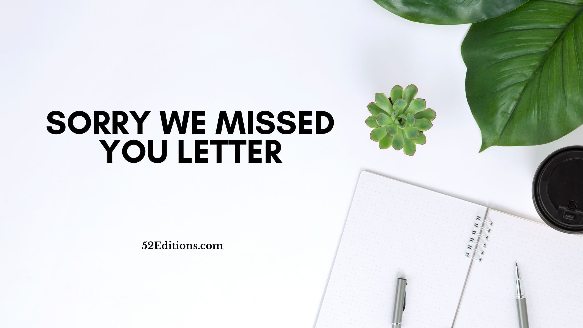 Sorry We Missed You Letter // Get FREE Letter Templates (Print or Download)