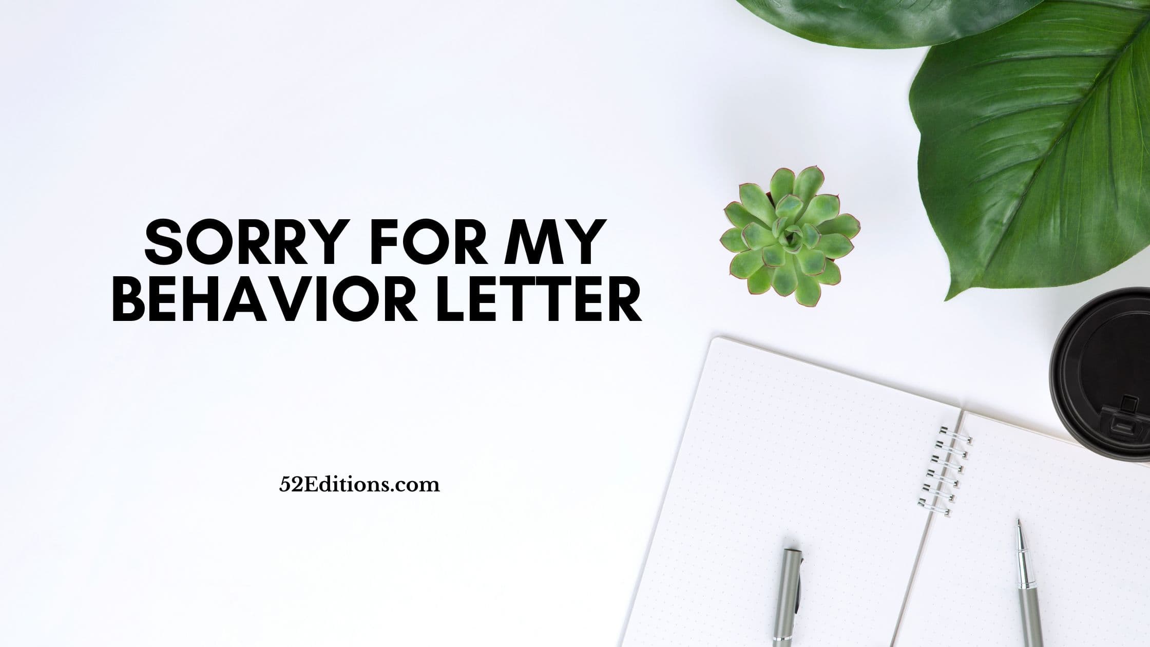 Sorry for My Behavior Letter // Get FREE Letter Templates (Print or ...