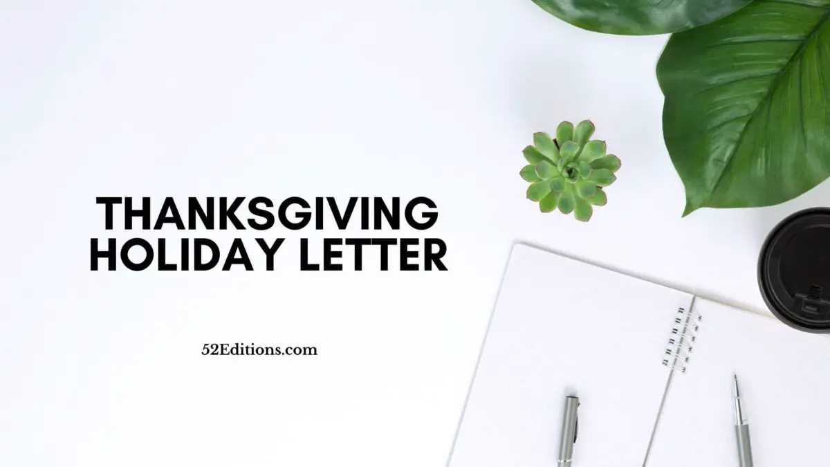 Thanksgiving Holiday Letter // Get FREE Letter Templates (Print or ...