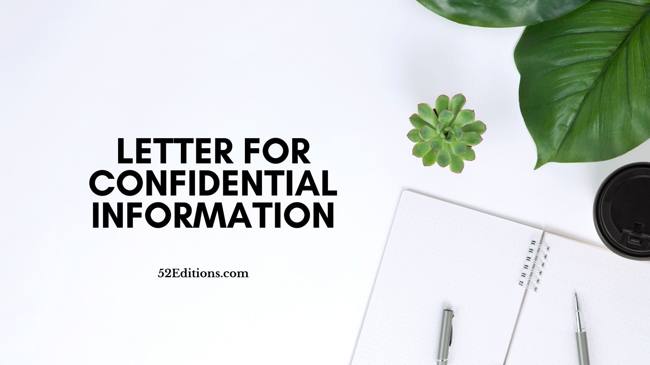 Letter for Confidential Information // Get FREE Letter Templates (Print ...