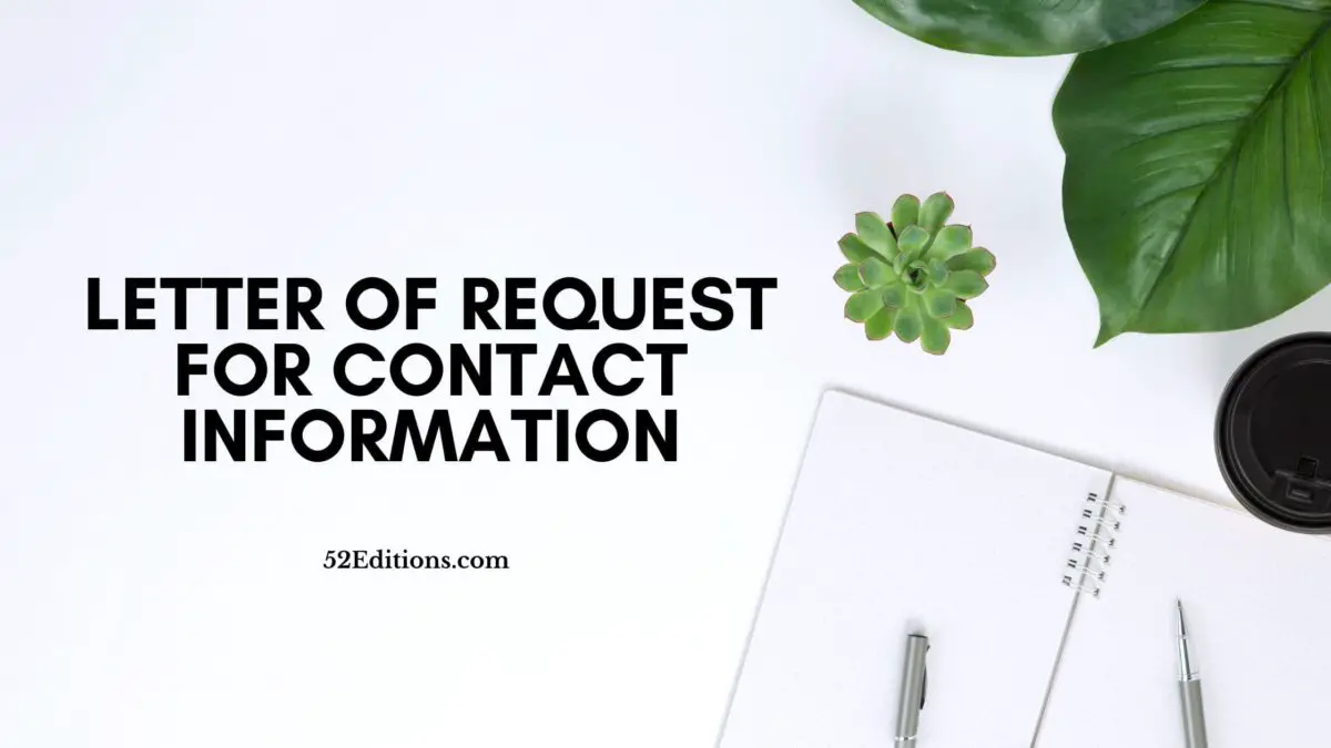 Letter of Request for Contact Information // Get FREE Letter Templates ...
